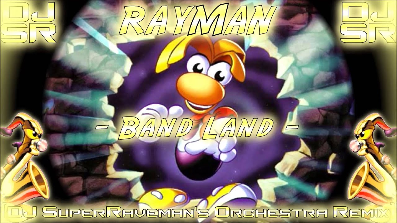 Rayman - Band Land [DJ SuperRaveman's Orchestra Remix] - YouTube