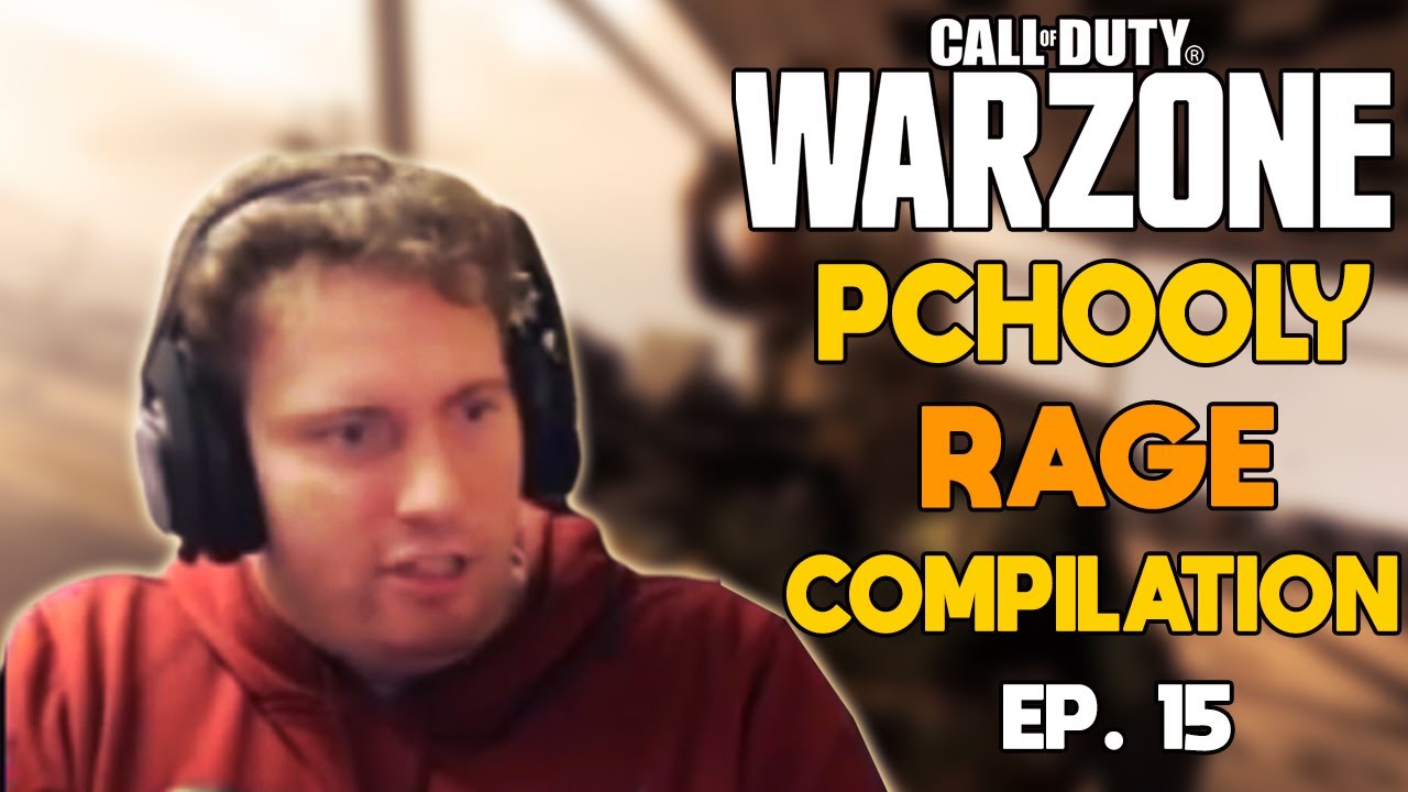 PCHOOLY COD WARZONE RAGE COMPILATION #15 - YouTube