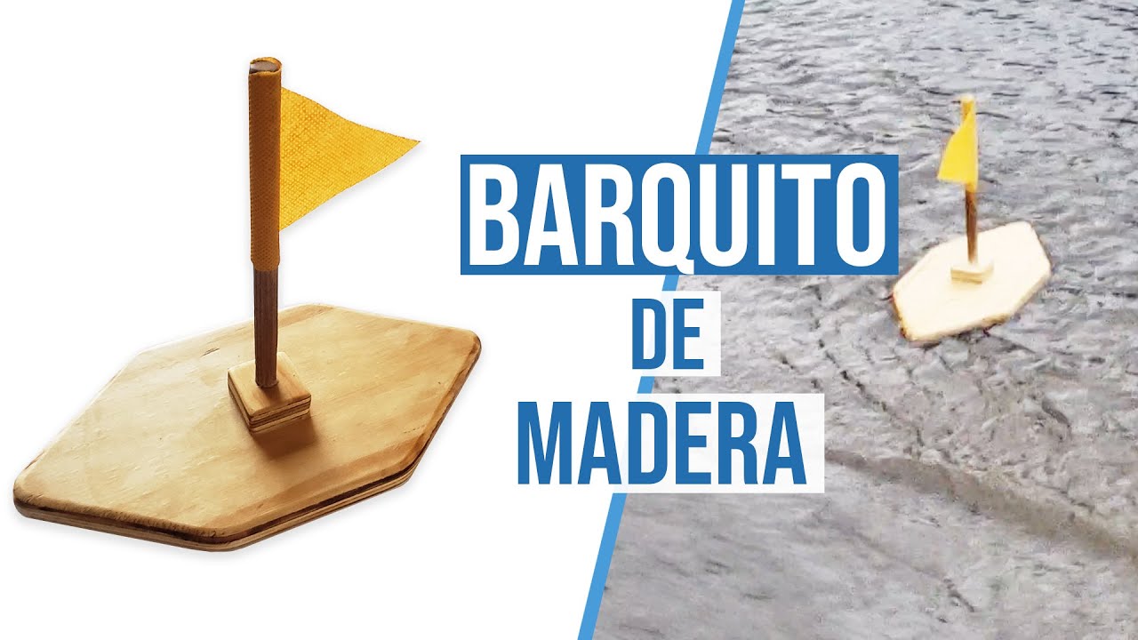 Cómo hacer un BARQUITO de MADERA - YouTube