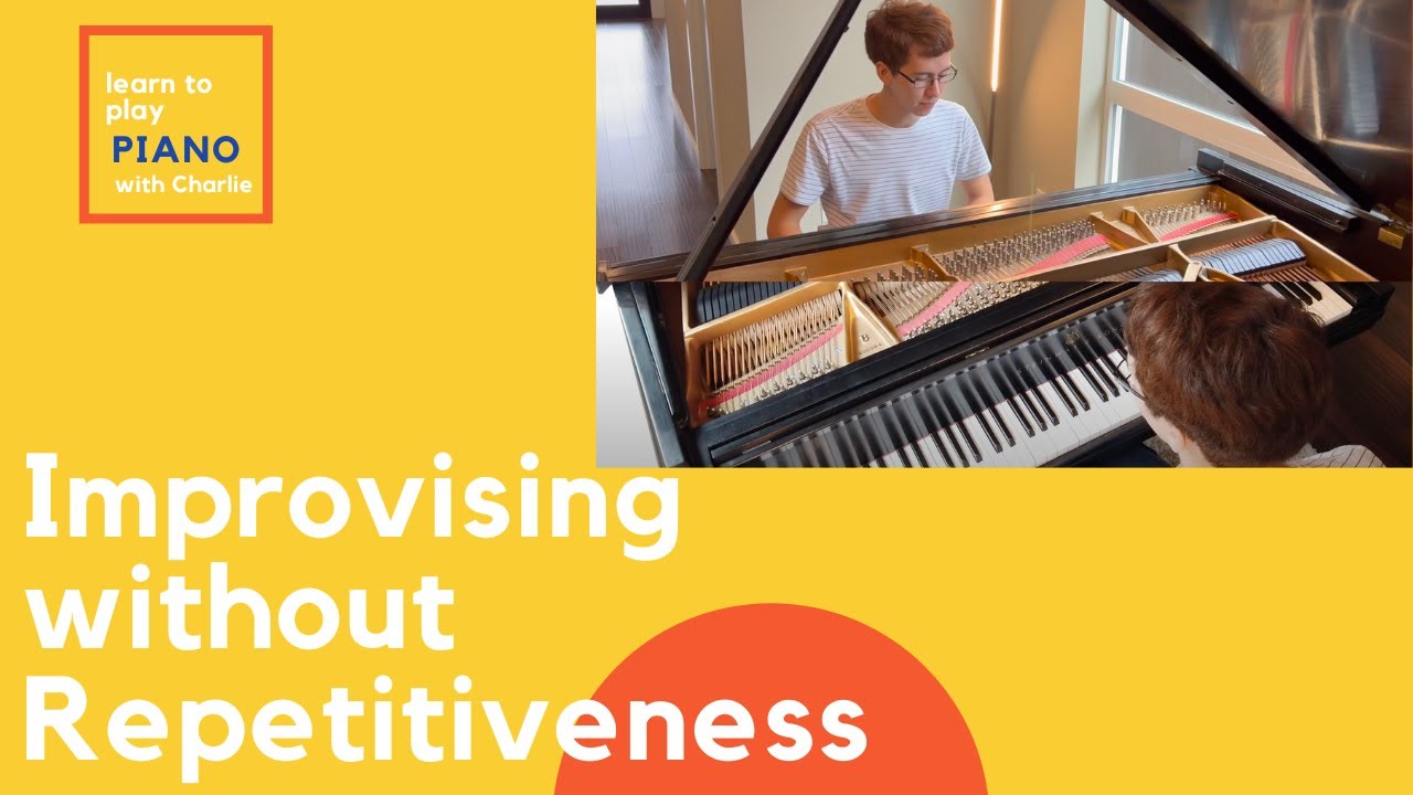 How to improvise without sounding repetitive at the piano. | Learn to ...