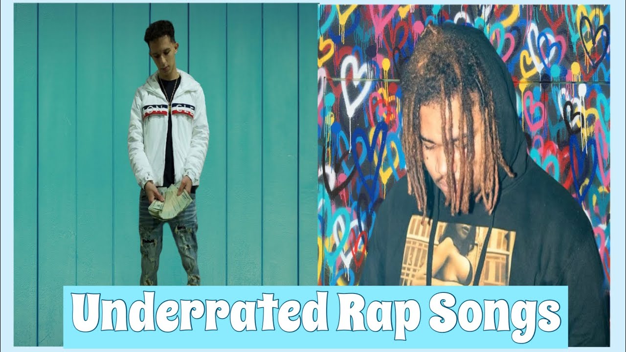 Underrated Rap Songs (May 2021) - YouTube