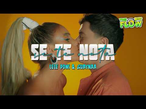 Lele Pons & Guaynaa - Se Te Nota (Letra)