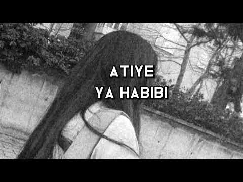 Atiye ya habibi speed up