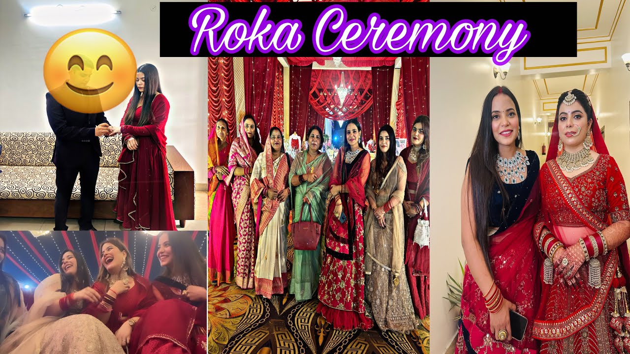 MERI SISTER KI ROKA CEREMONY || SAME DAY DO FUNCTIONS || Priyanshu ...