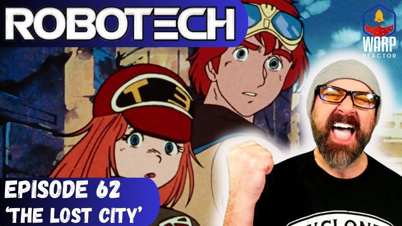 Robotech: New Generation Ep 62 'The Lost City' - ENTER ANNIE! REACTION ...