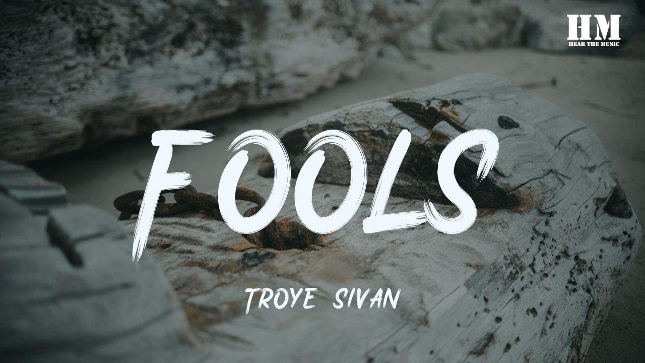 Troye - FOOLS [lyric] - YouTube