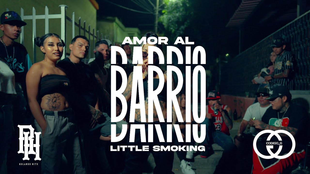 Little Smoking - Amor Al Barrio (Video Oficial) - YouTube