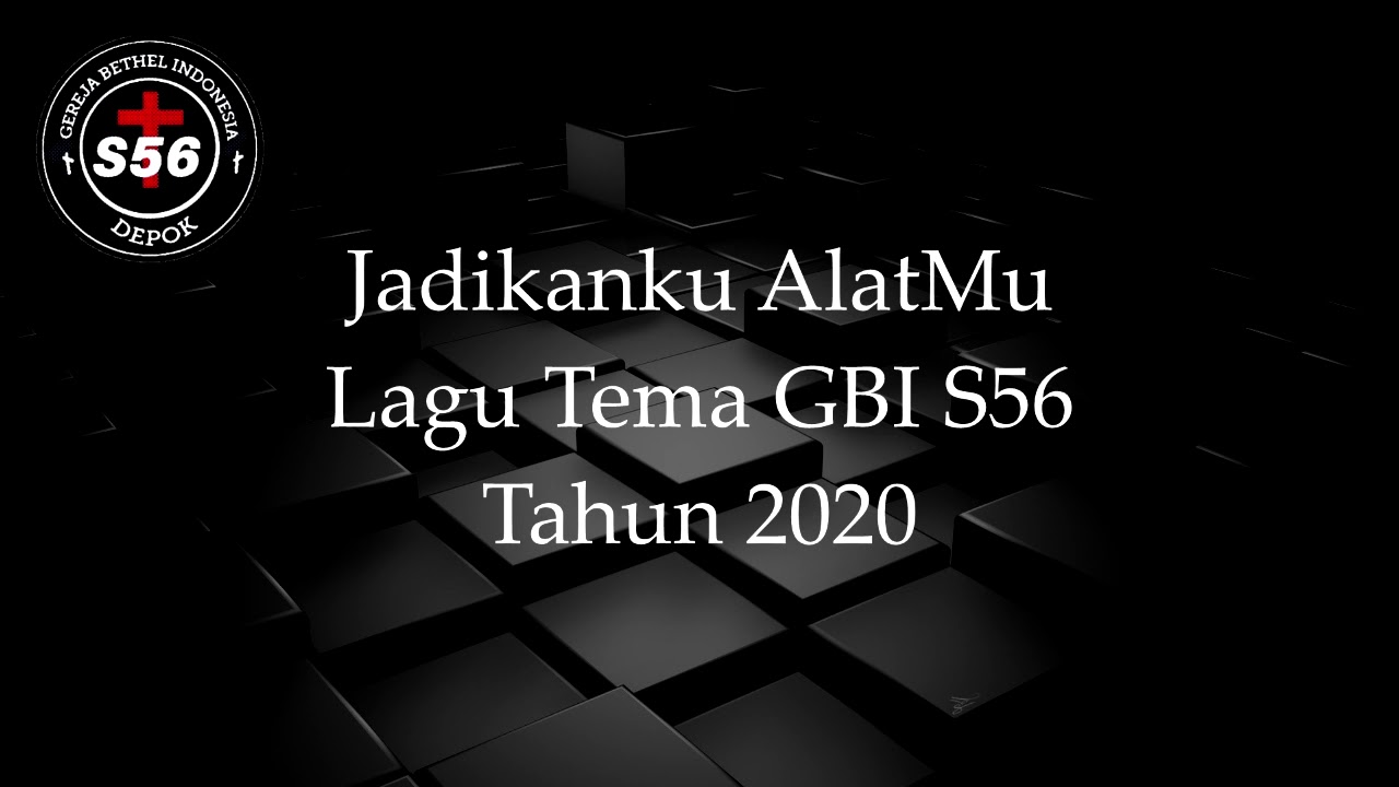 LAGU TEMA GBI S56 2020 - YouTube