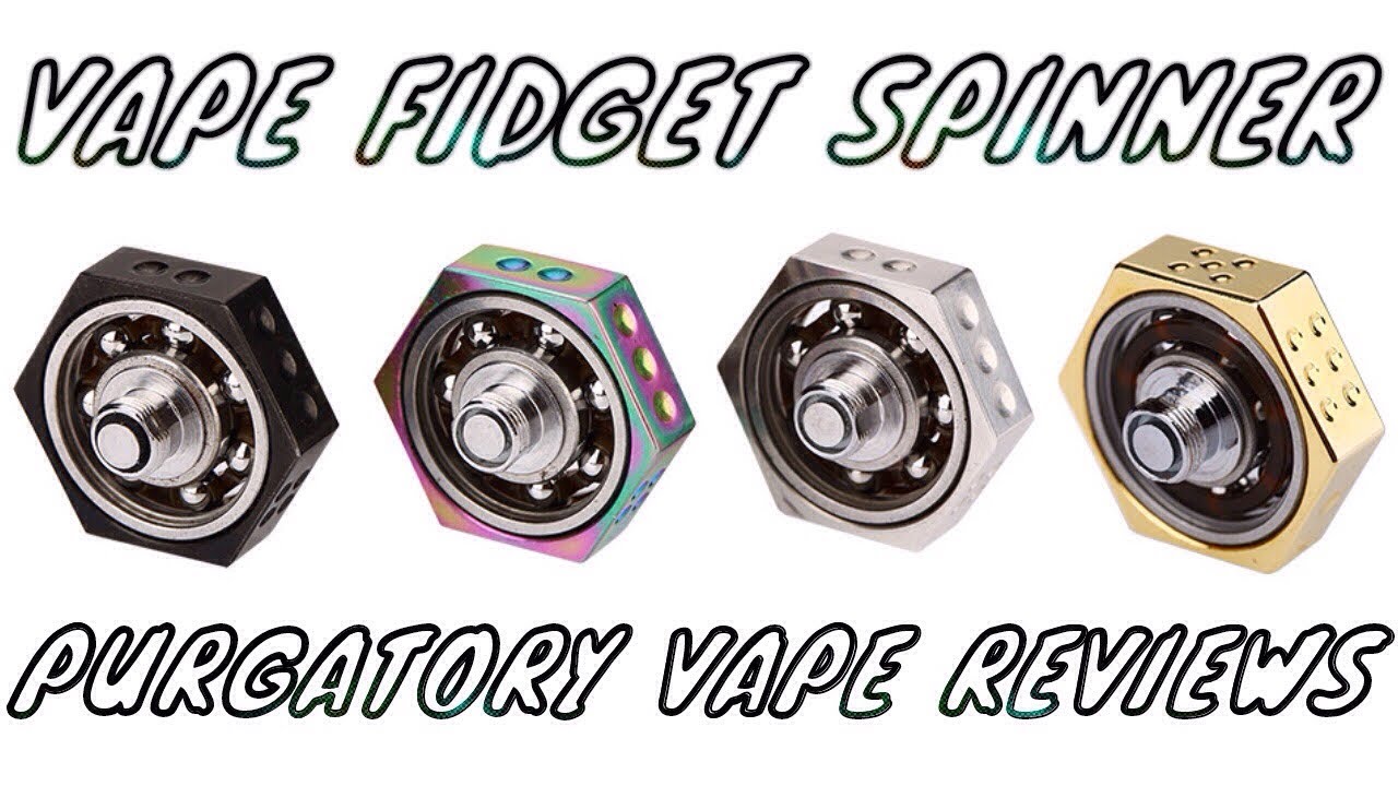 A Fidget Spinner for your Vape! - YouTube