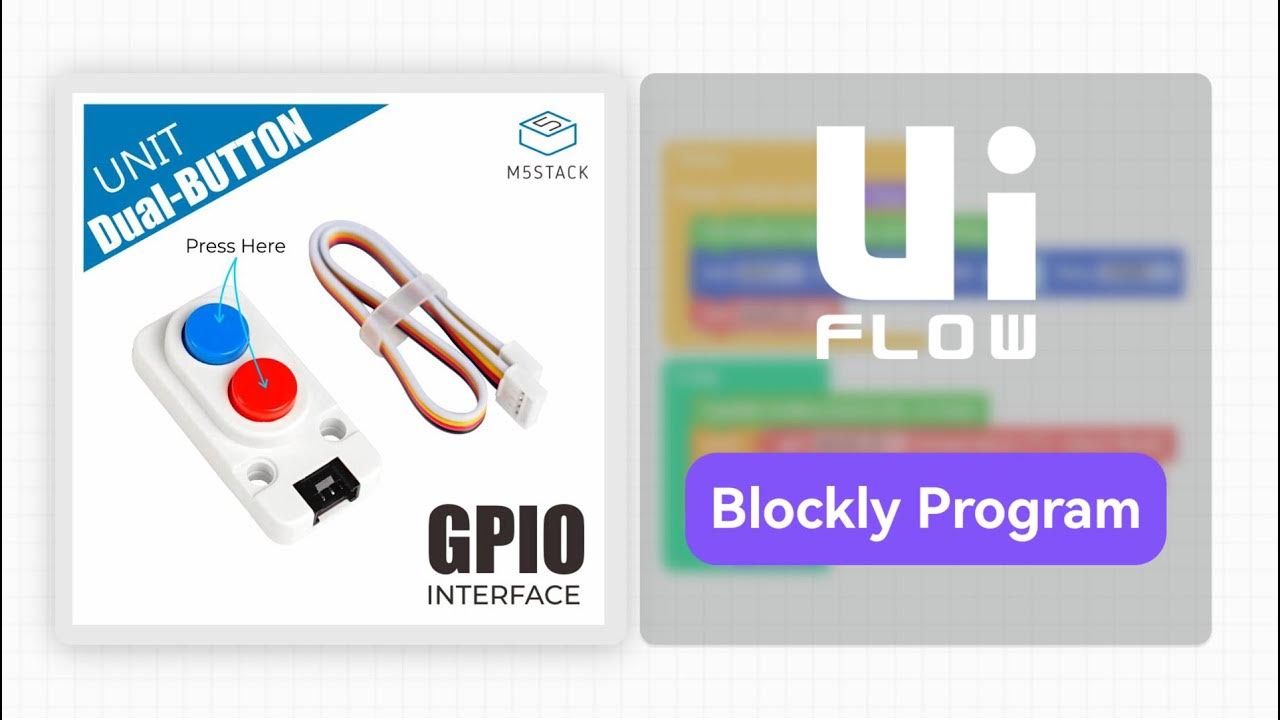 UIFlow2.0-Unit Programming application | Dual-Button - YouTube