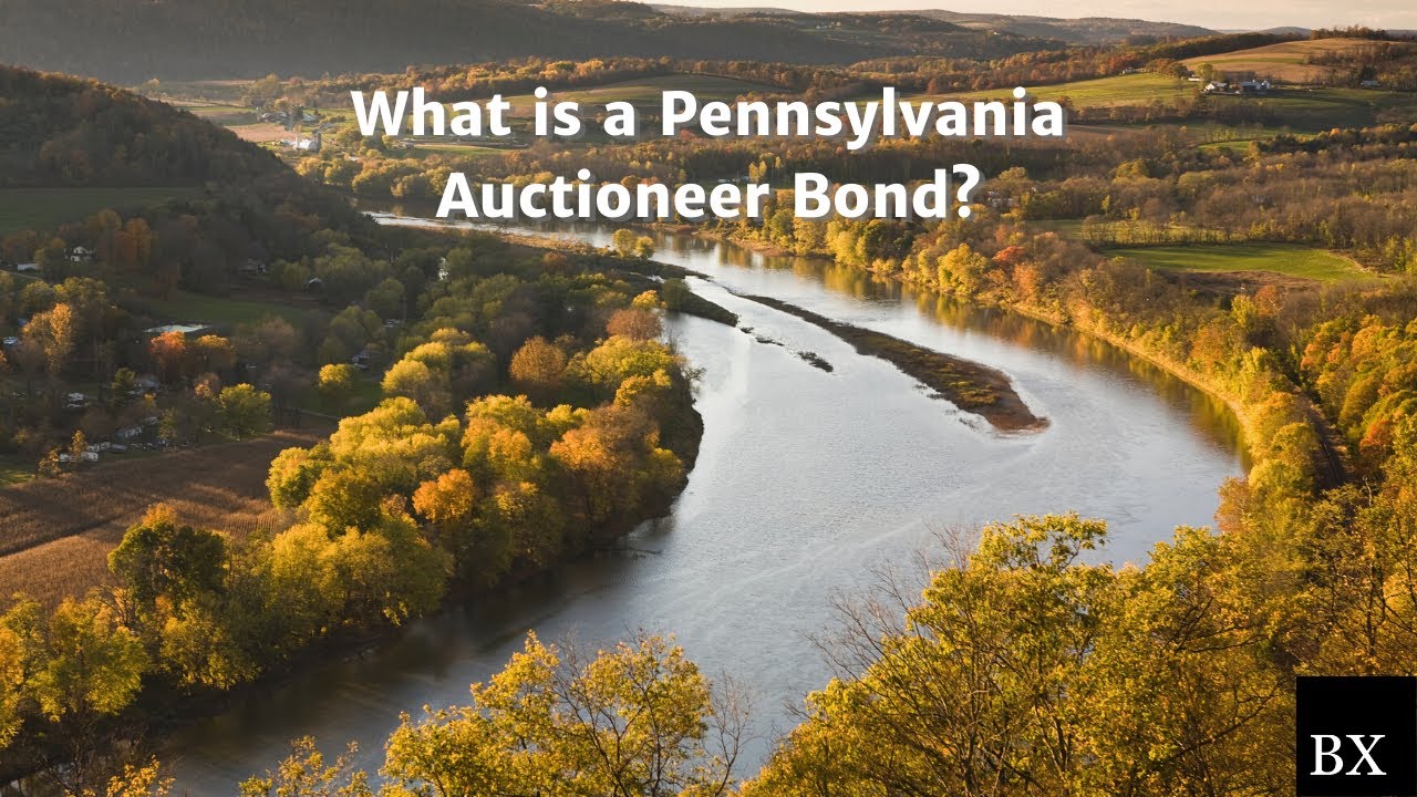 What is a Pennsylvania Auctioneer Bond? - YouTube
