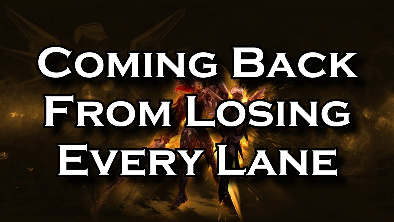 Coming Back From Losing Every Lane: A Mid Game Commentary | League of ...