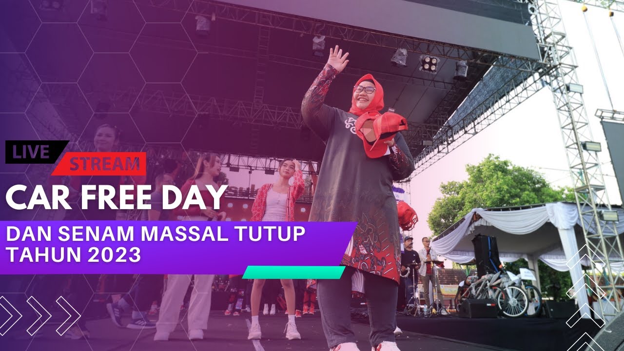 LIVE : CAR FREE DAY SENAM MASSAL AKHIR TAHUN 2023 - YouTube