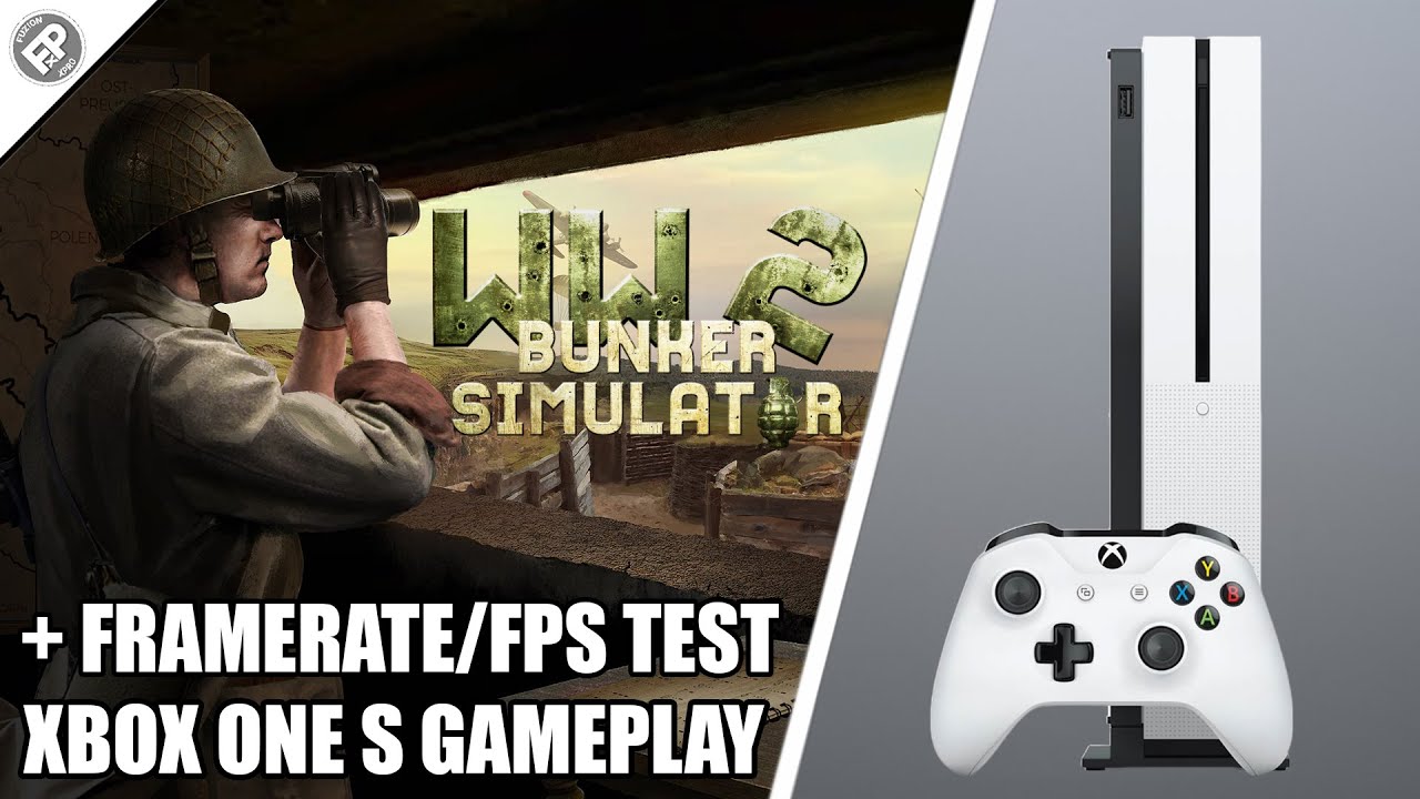 WW2 Bunker Simulator - Xbox One Gameplay + FPS Test - YouTube