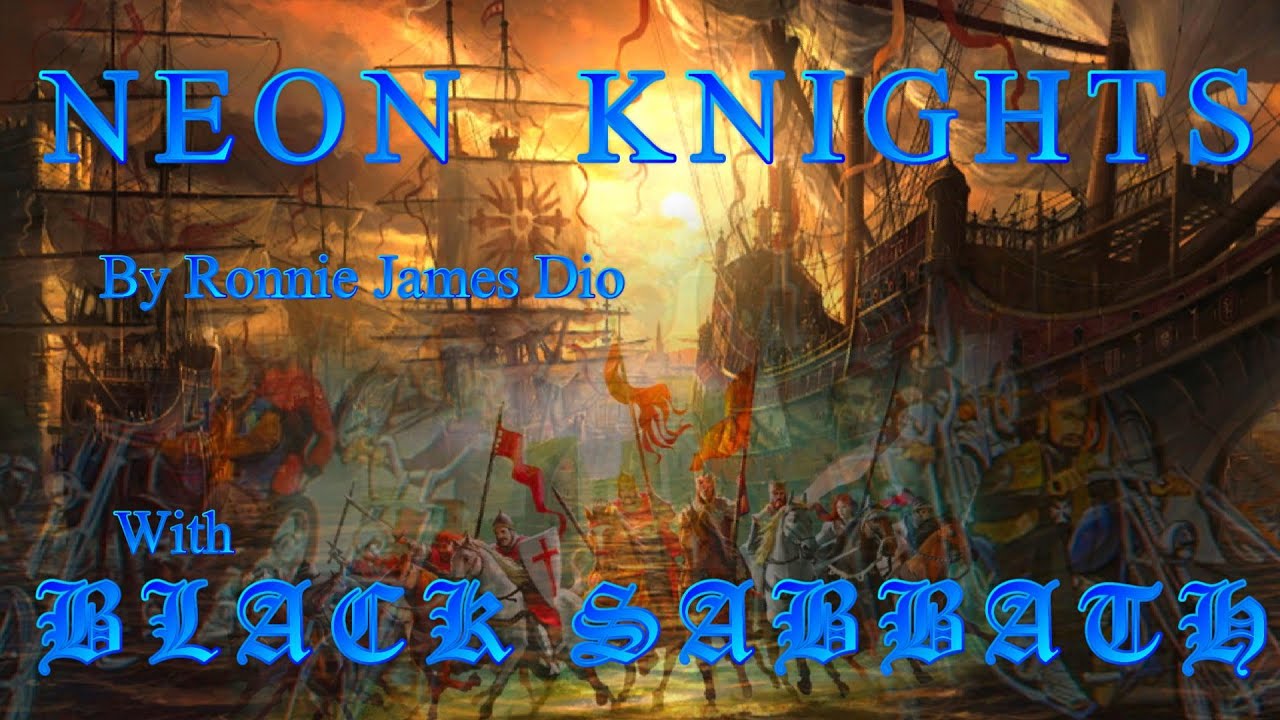 Neon Knights Ronnie James Dio 24bit Digital Zio Remaster - YouTube