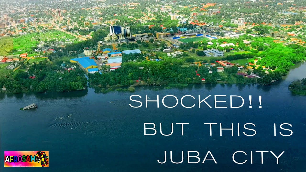 How JUBA CITY is Developing / Juba city under new rule /Aerial view of ...