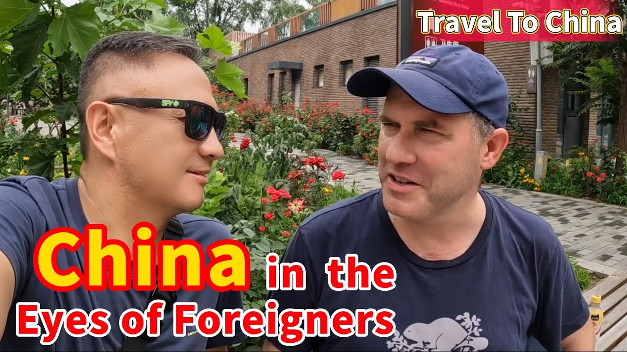 25-044.China in the Eyes of Foreigners【Beijing Travel Guide Michael ...