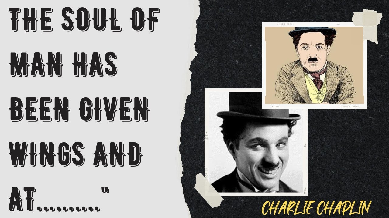 Legend Charlie Chaplin Quotes on Life, Love and Laughter – "Charlie ...