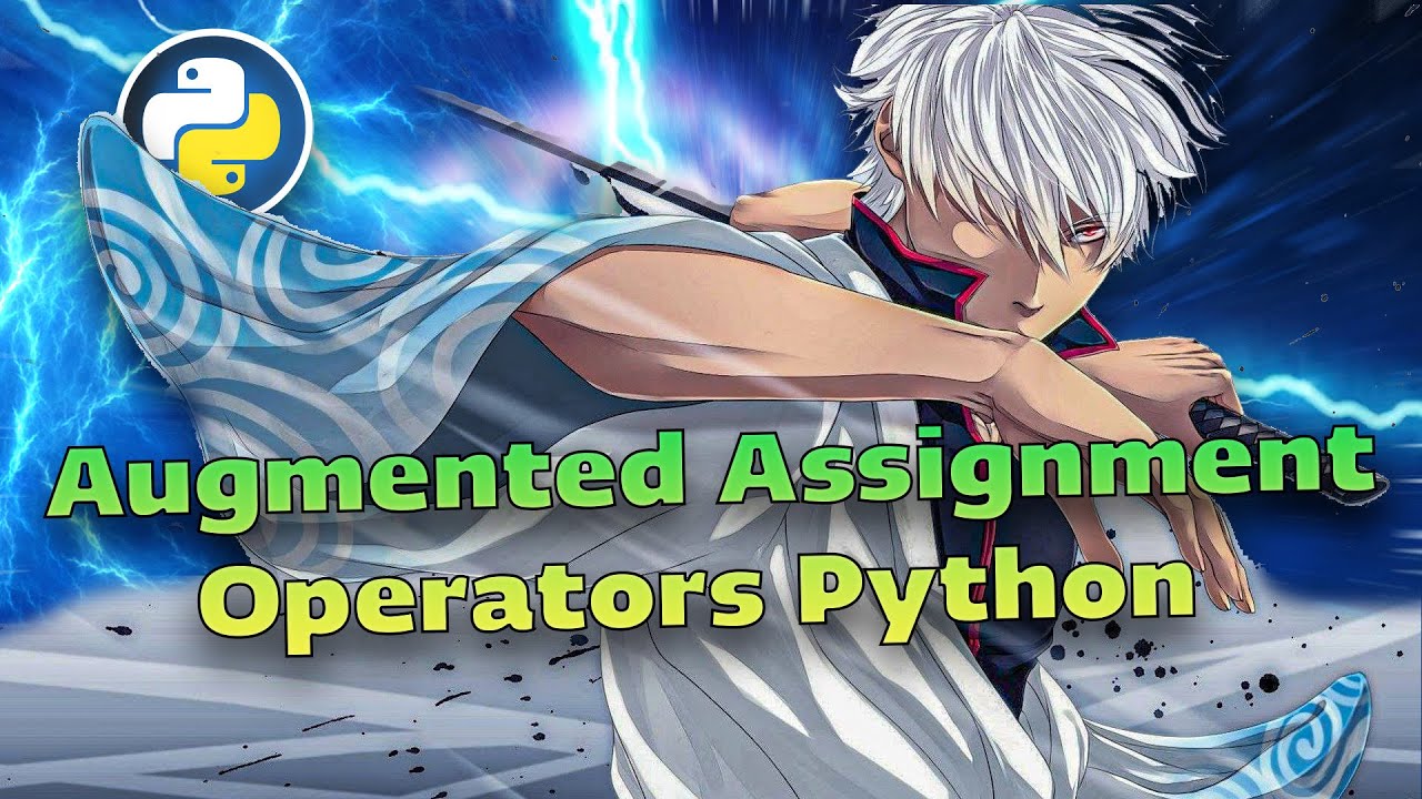 شرح بايثون Assignment Operators Youtube