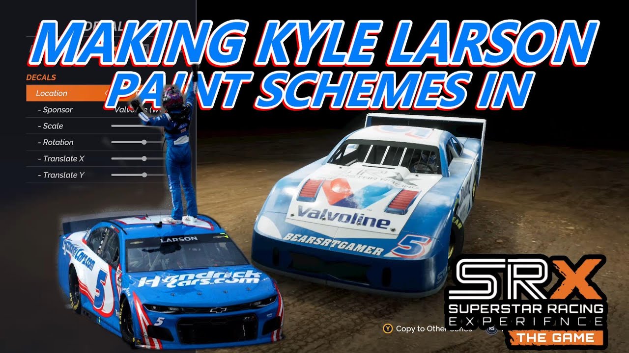 MAKING KLYE LARSON PAINT SCHEMES IN SRX: THE GAME - YouTube
