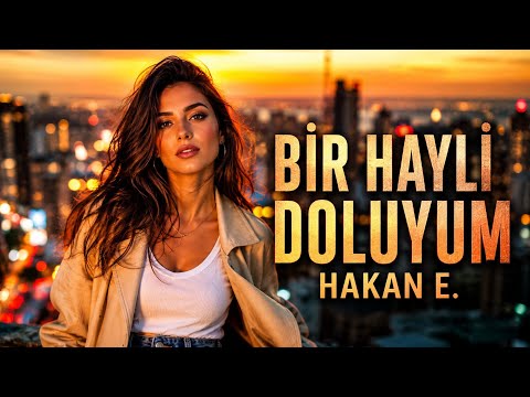 BİR HAYLİ DOLUYUM | Hakan E. | Official Audio | 2026
