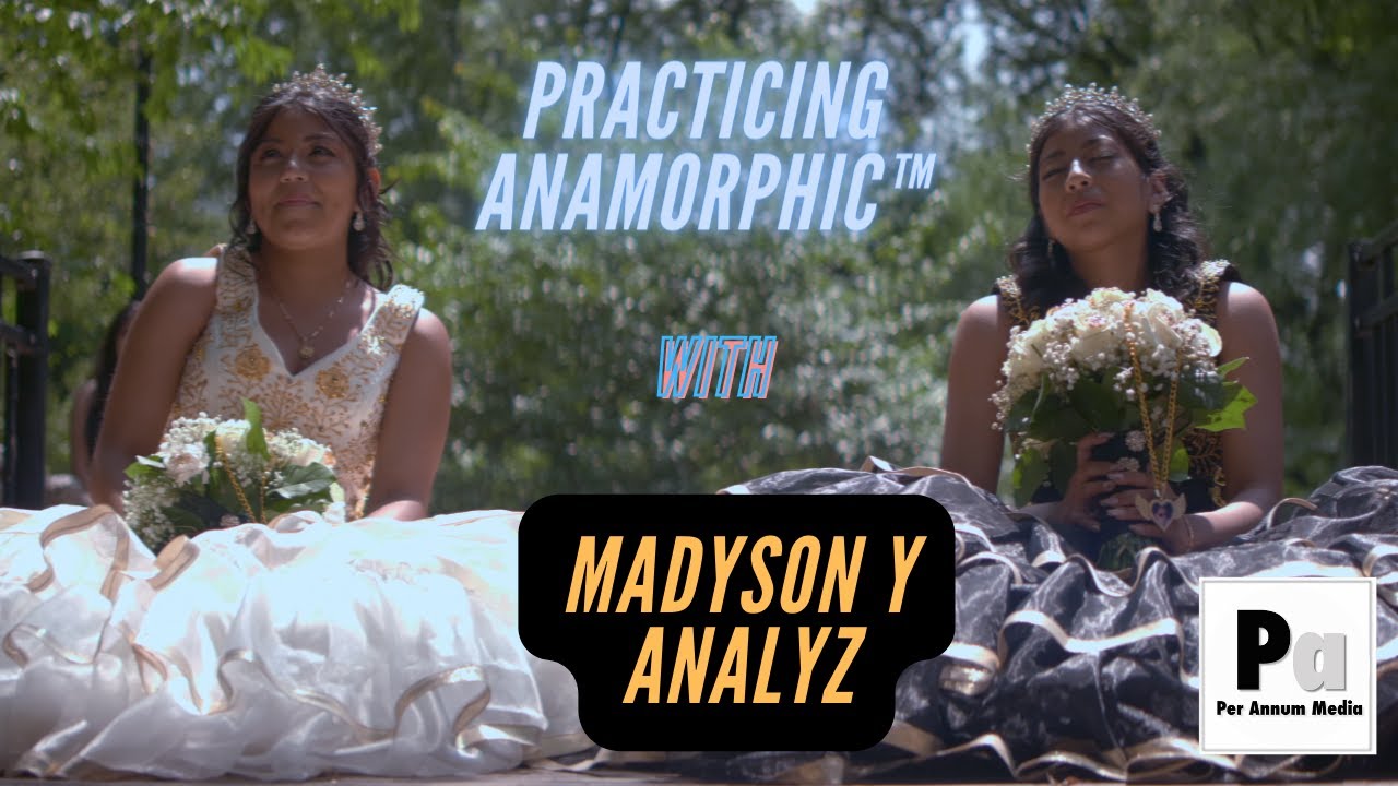 Practicing Anamorphic™: Madyson y Analyz - The Movie - YouTube