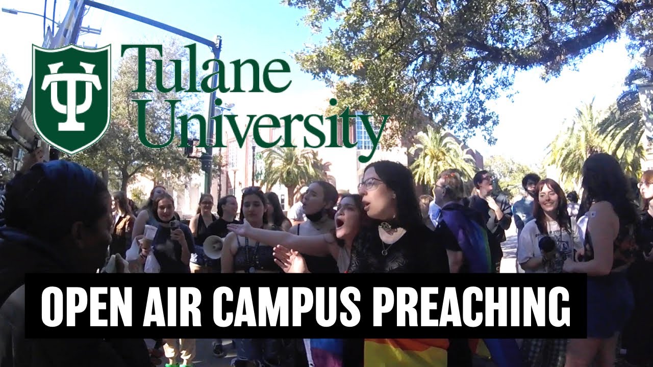 Open Air Preachers Visit Tulane University - YouTube