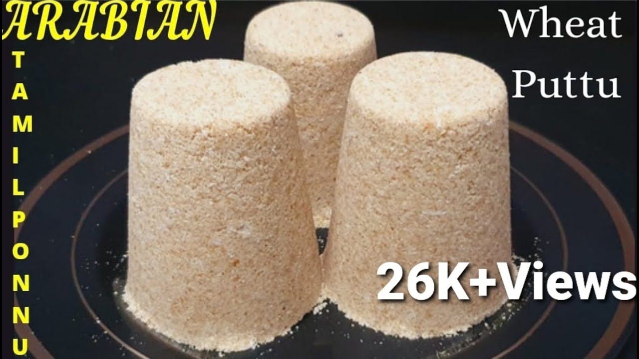 Wheat Puttu Recipe In Tamil/Soft Wheat Flour Steam Puttu In Cup Shape ...