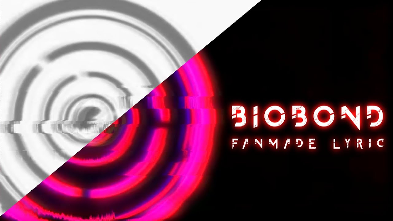 IRIS SONG (BIOBOND) - FANMADE LYRIC - YouTube