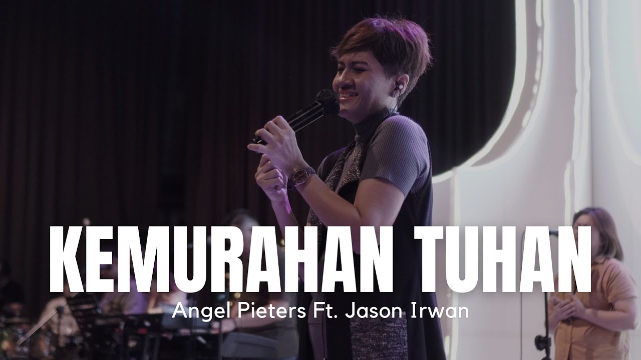 Kemurahan Tuhan (Angel Pieters Ft. Jason Irwan) - YouTube