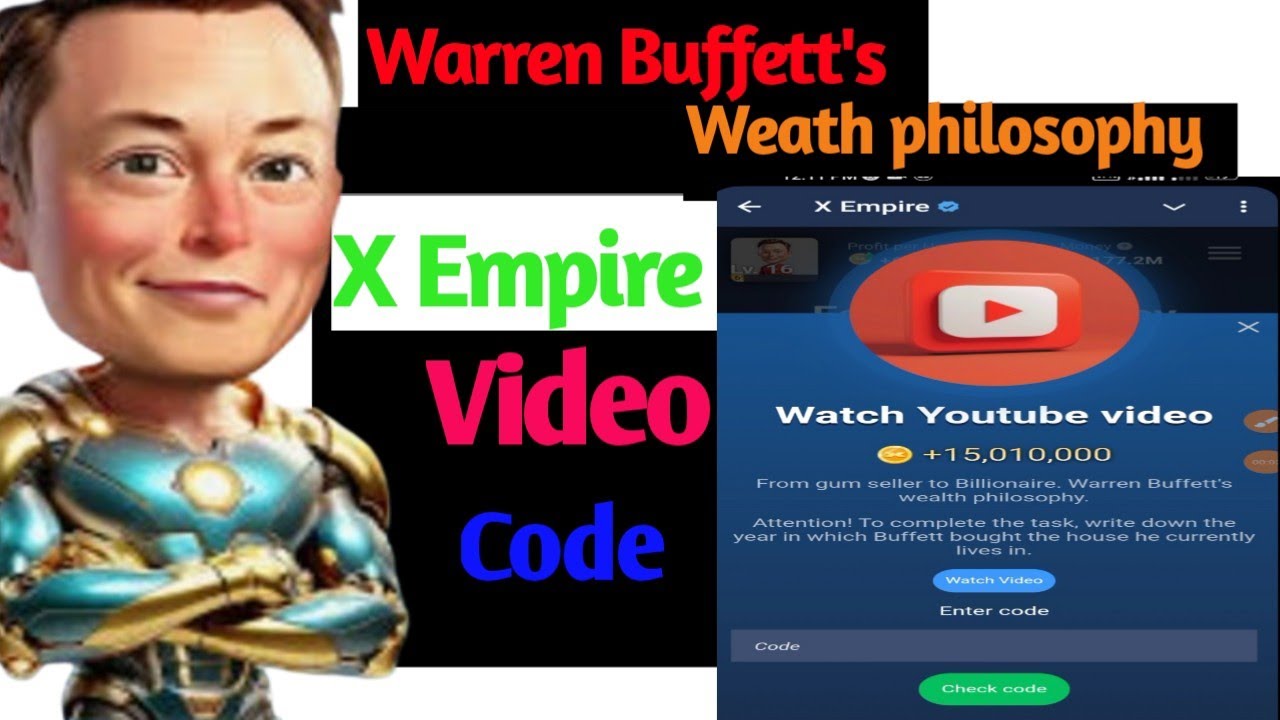 X Empire you tube video 4 September: Warren Buffett's Weath philosophy??? XEmpire Today video ...