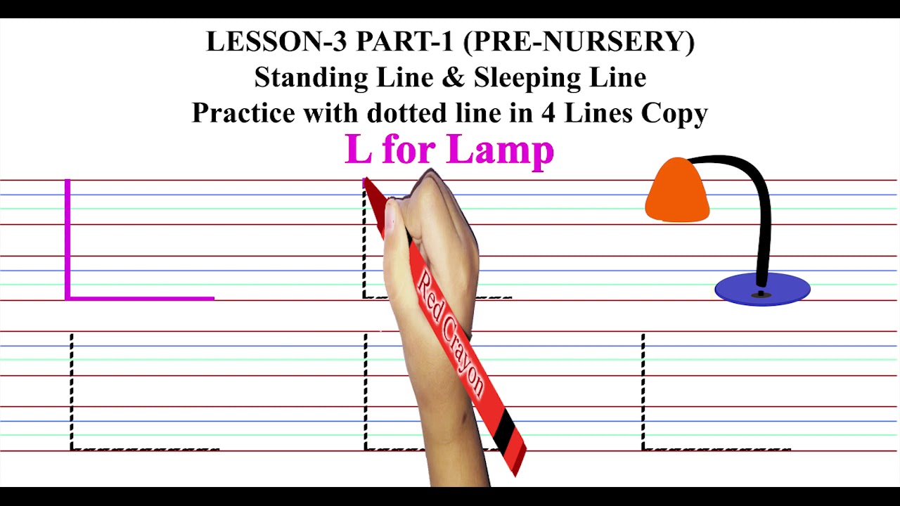 (PRE-NURSERY) LESSON -3, PART-1 STANDING LINE AND SLEEPING LINE (Video ...