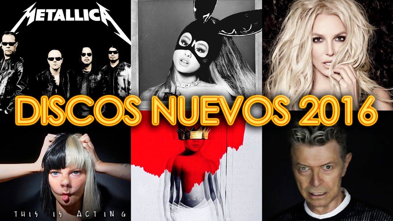 DISCOS NUEVOS 2016 - LOS 16 DISCOS MÁS ESPERADOS | MÚSICA NUEVA POP ...