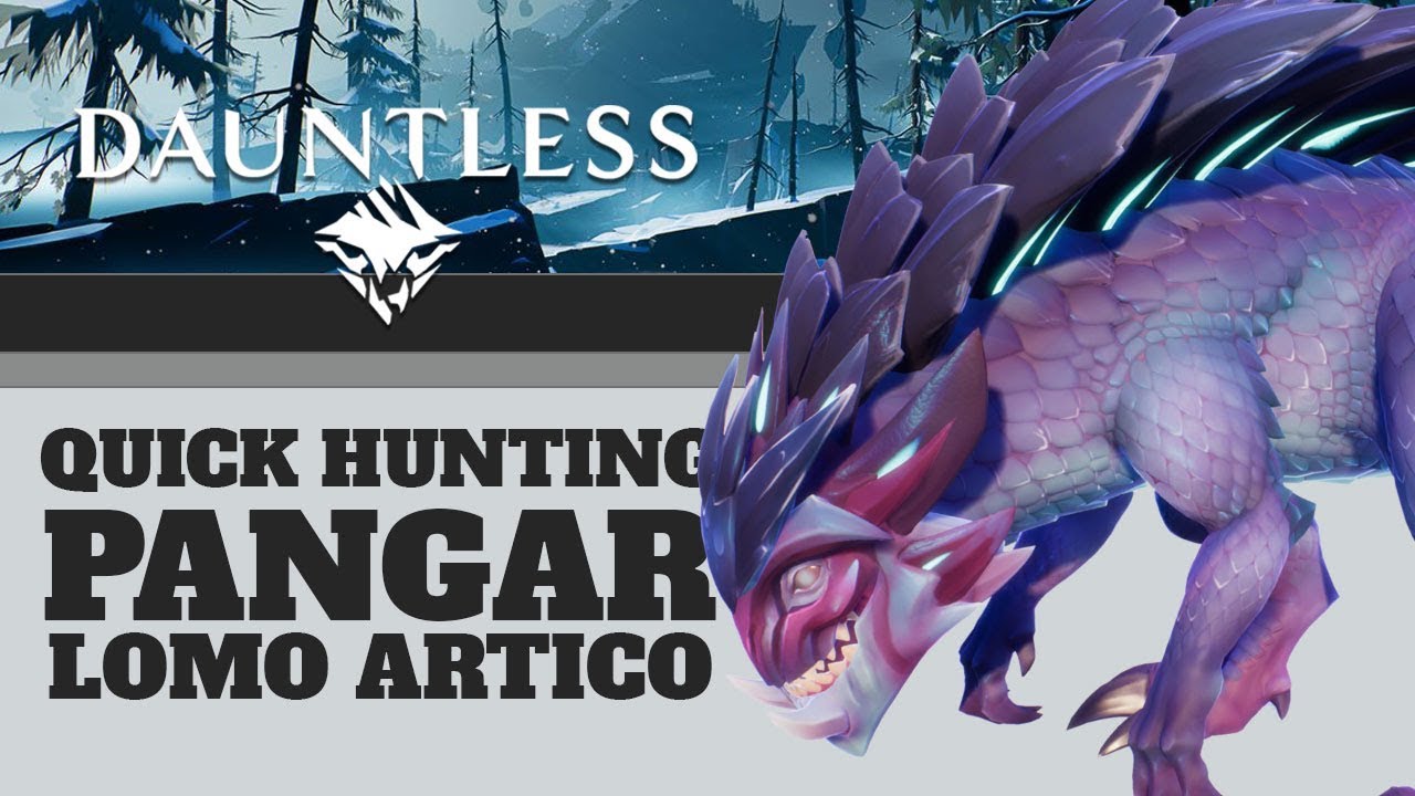 DAUNTLESS | GUIA Y BUILD REPETIDORES PARA CAZAR PANGAR LOMO ARTICO ...