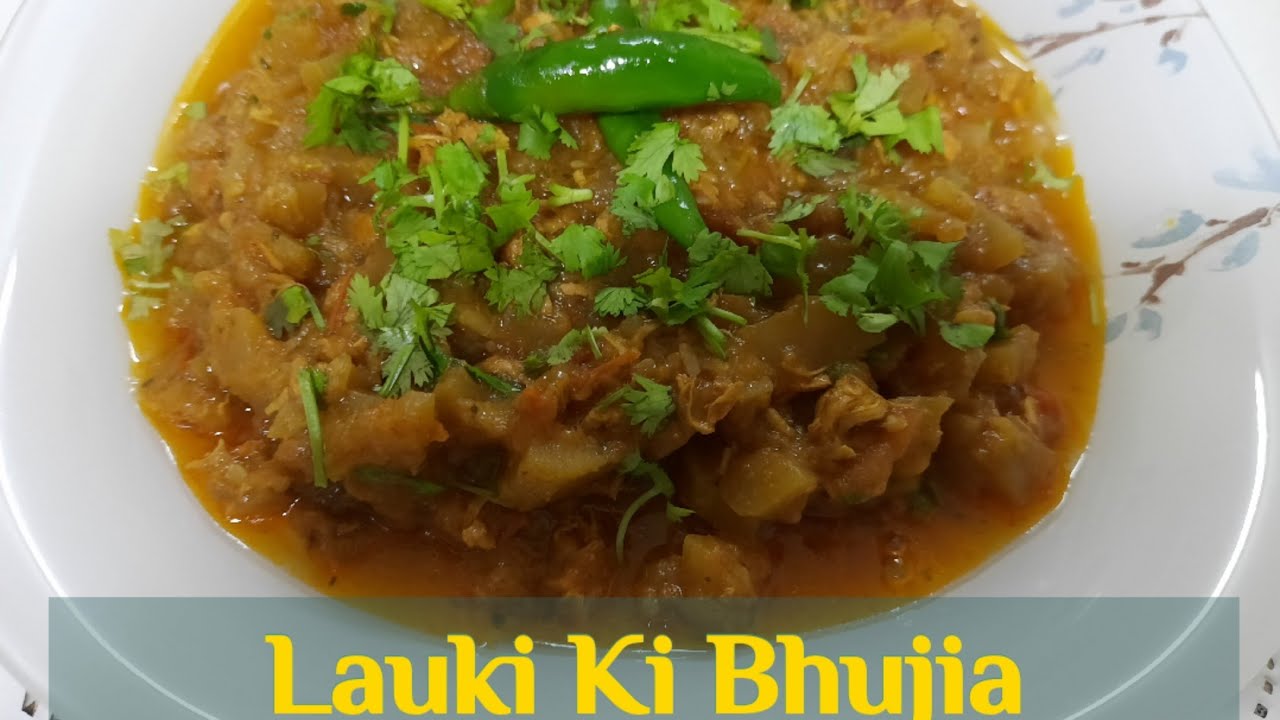 How To Make Lauki Bhujia Recipe || Cook Like Ammi || #lauki #bhujia ...
