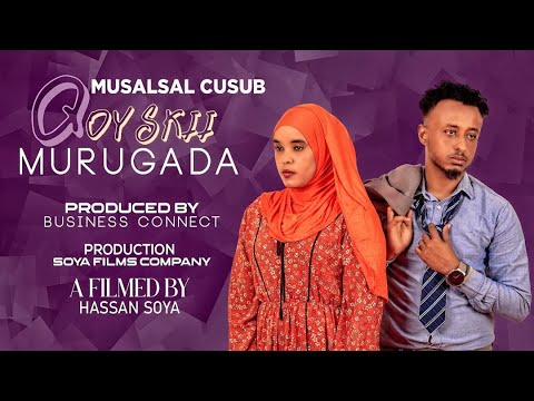 MUSALSAL // QOYSKII MURUGADA EPISODE 1 - YouTube