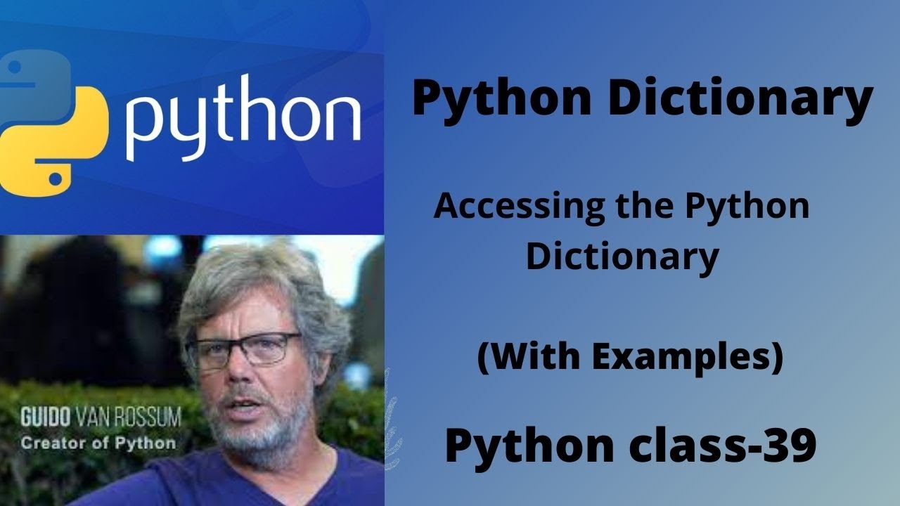 How To Access Dictionary In Python Python Class 39 YouTube How To Access Dictionary In Python Python Class 39 YouTube