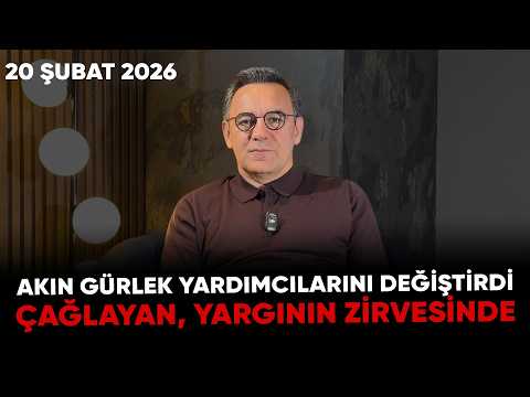 Akın Gürlek yardımcılarını değiştirdi, ÇAĞLAYAN, YARGININ ZİRVESİNDE | Deniz Zeyrek Günün Gündemi
