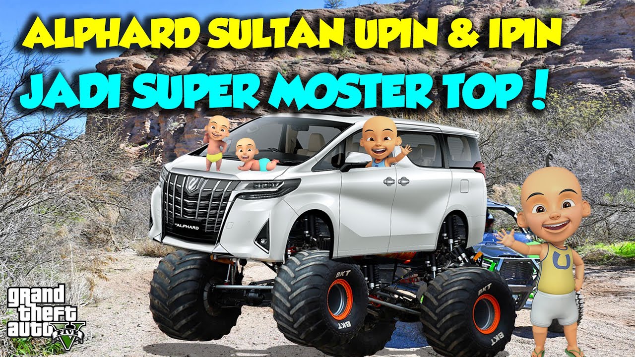 MOBIL MEWAH TOYOTA ALPHARD NAIK GUNUNG IPIN SENANG TOP - GTA V MOD ...