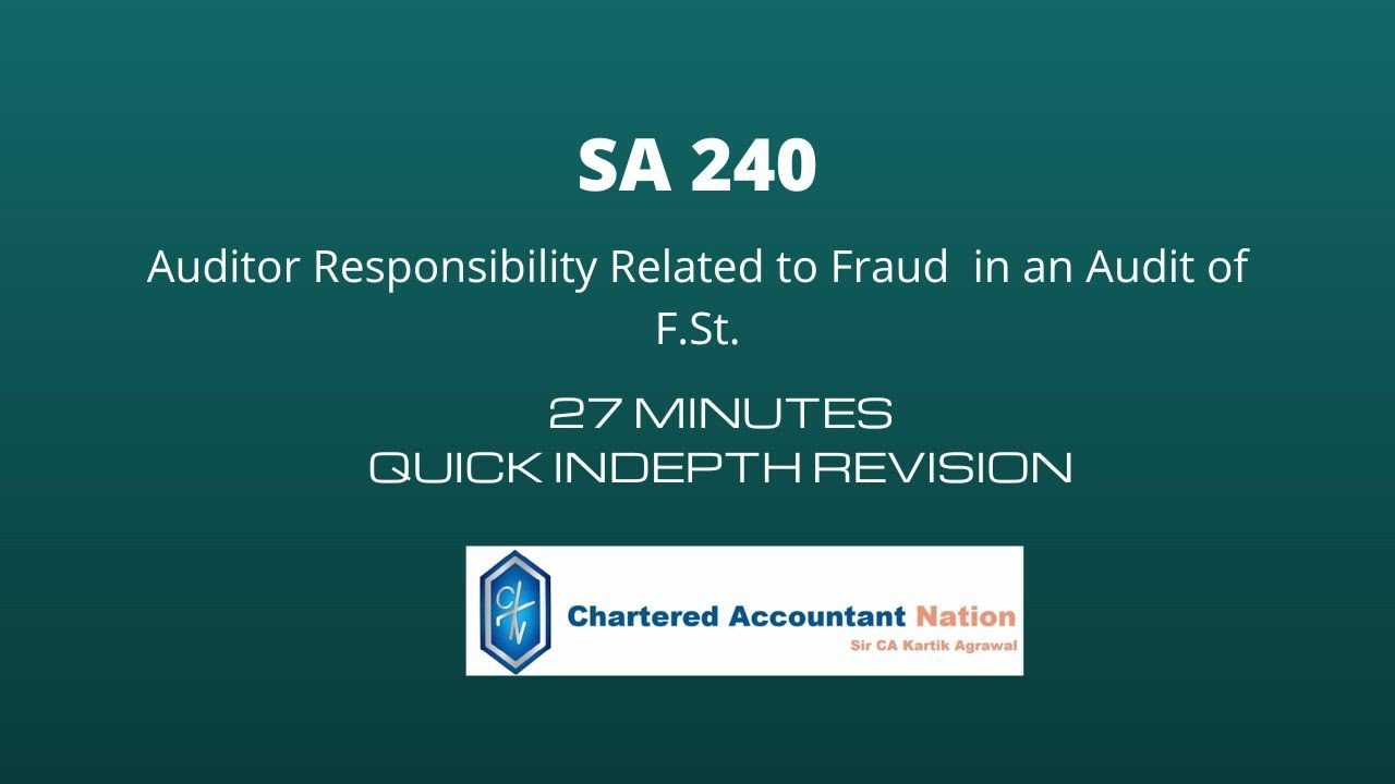 SA 240 (fraud) CA Final Standards On Audit revision in 27 minutes with ...