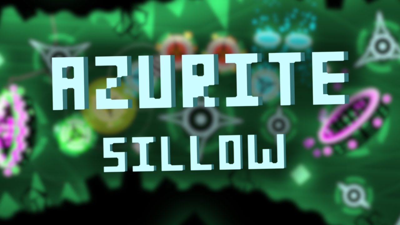 Azurite (Sillow) 100% [Geometry Dash] - YouTube