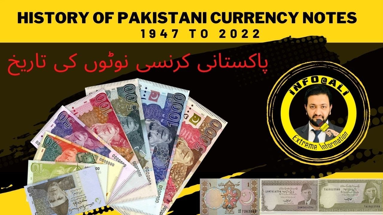 History of Pakistani Currency Notes 1947 to 2022 - YouTube