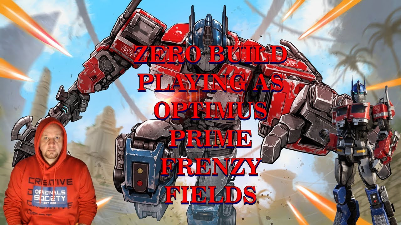 ZERO BUILD PLAYING AS OPTIMUS PRIME LANDING IN FRENZY FIELDS - YouTube
