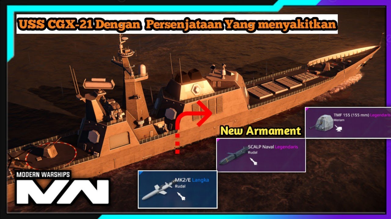 USS CGX-21 With New Weapon Items | Calon Kapal Bagus Berjuta Umat ...