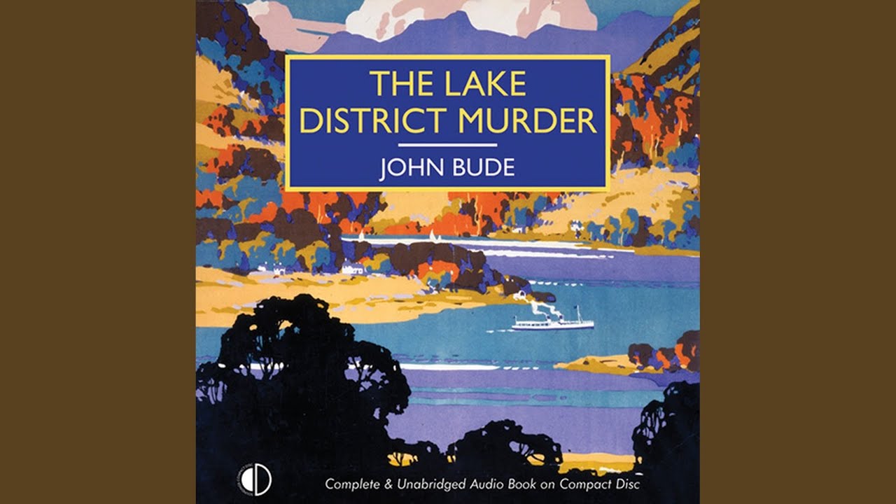 Chapter 7.6 - The Lake District Murder - YouTube