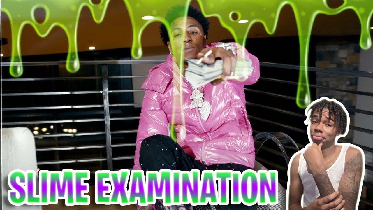 SLIMEYY!!! YoungBoy Never Broke Again - Slime Examination [Official ...