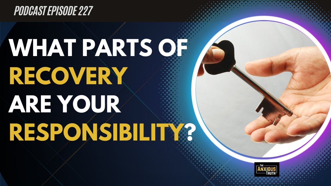 What Is Personal Responsibility In Recovery? (Podcast Ep 227) - YouTube