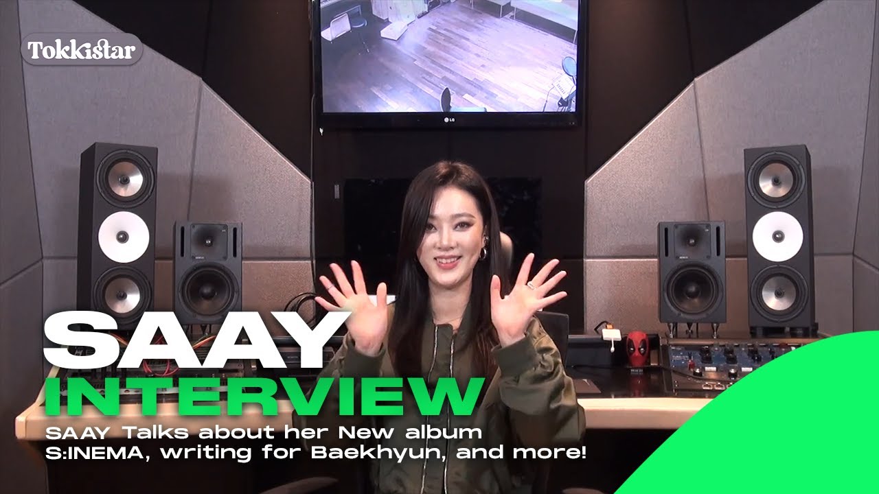 (INTERVIEW) SAAY Talks about her New album S:INEMA, writing for ...
