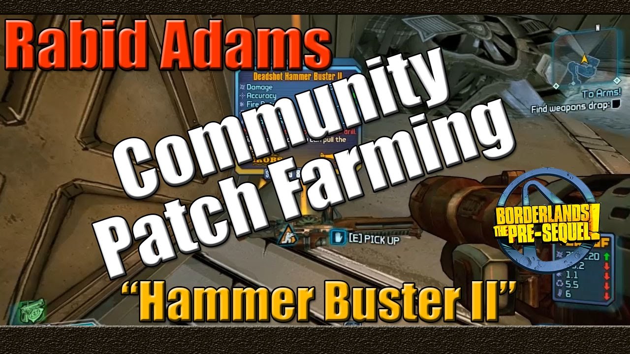 Borderlands The Pre Sequel | Farming Rabid Adams For The Hammer Buster ...