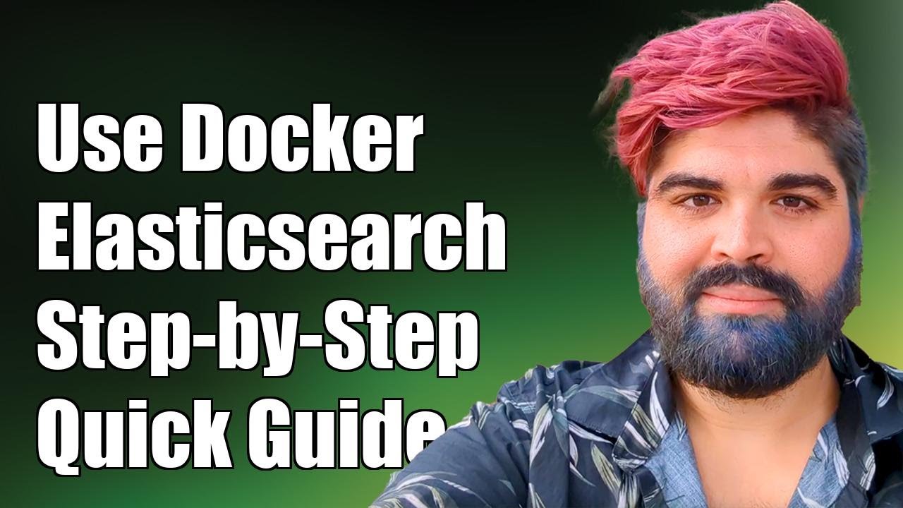 How to Use the Official Docker Elasticsearch Container: A Step-by-Step ...
